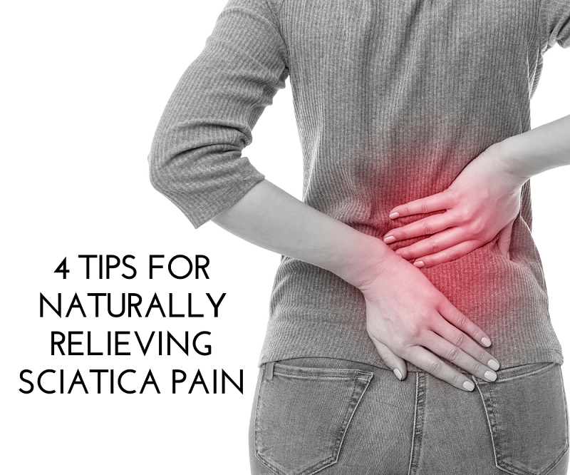 4 Tips for Naturally Relieving Sciatica Pain | Davidson Chiropractic Clinic
